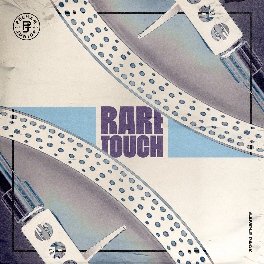Rare Touch (Sample Pack) – Pelham & Junior Co.