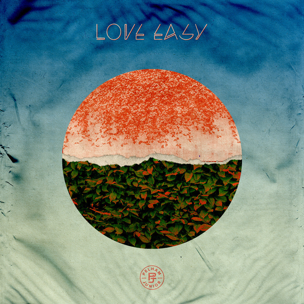 Love Easy (Sample Pack) – Pelham & Junior Co.