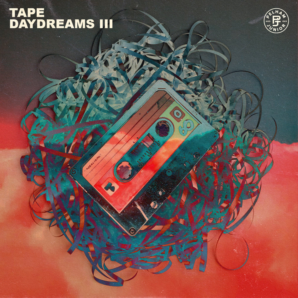 Tape Daydreams 3 (Sample Pack) – Pelham & Junior Co.