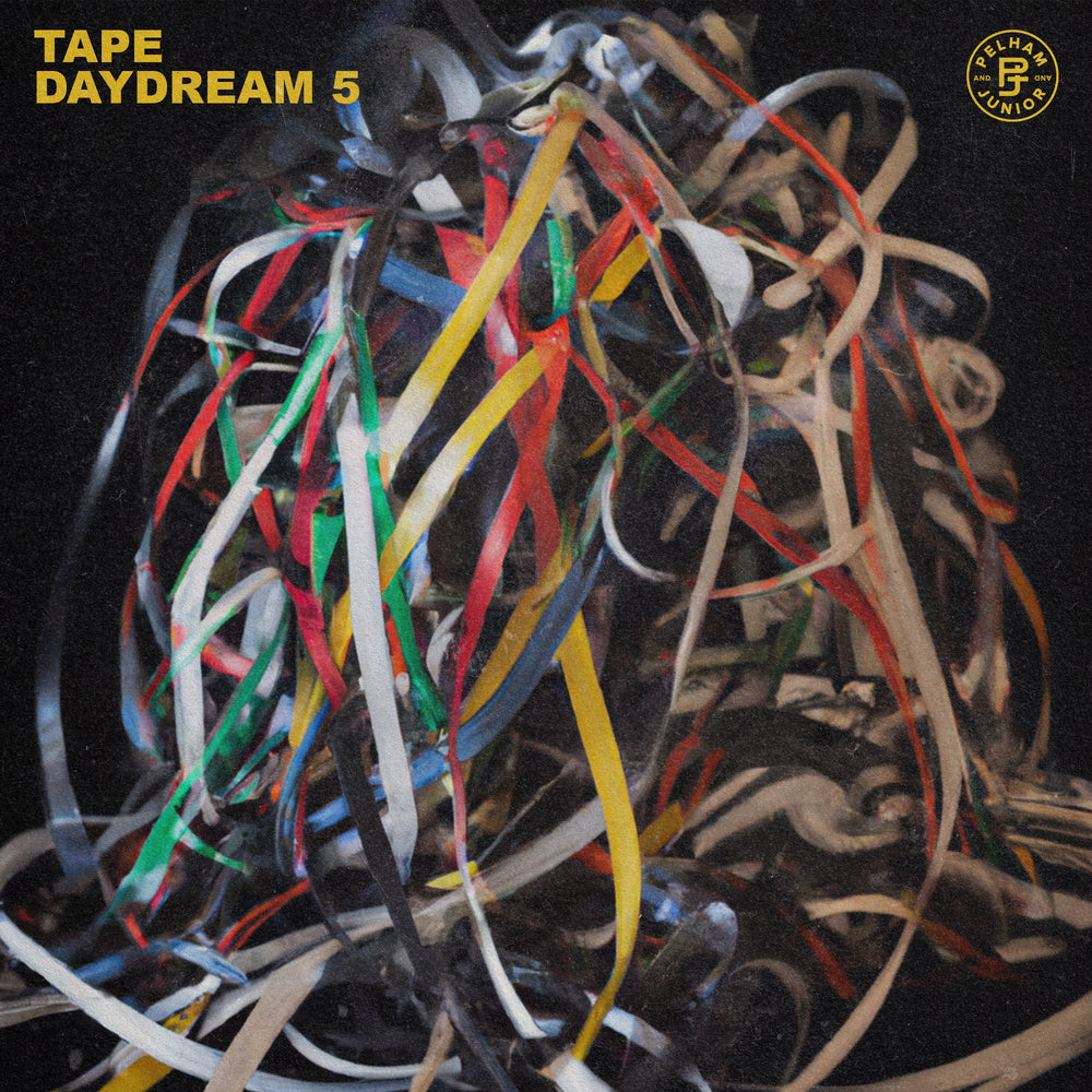 Tape Daydreams 5 (Sample Pack) – Pelham & Junior Co.